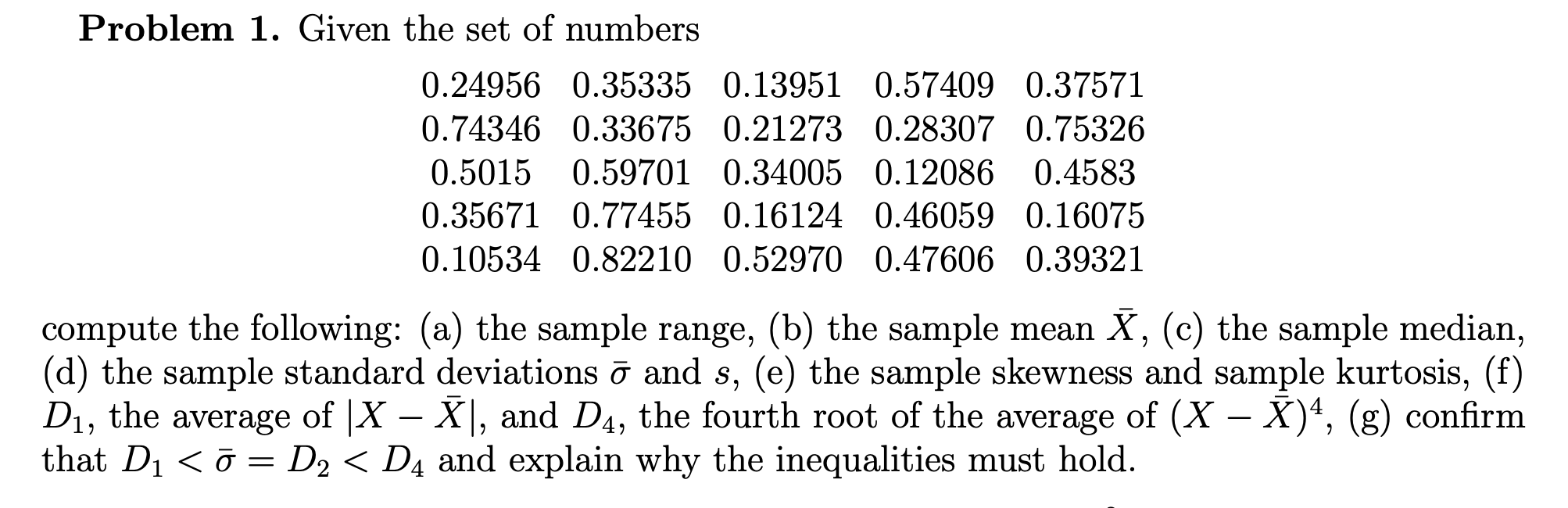 Solved Problem 1. Given the set of numbers compute the | Chegg.com