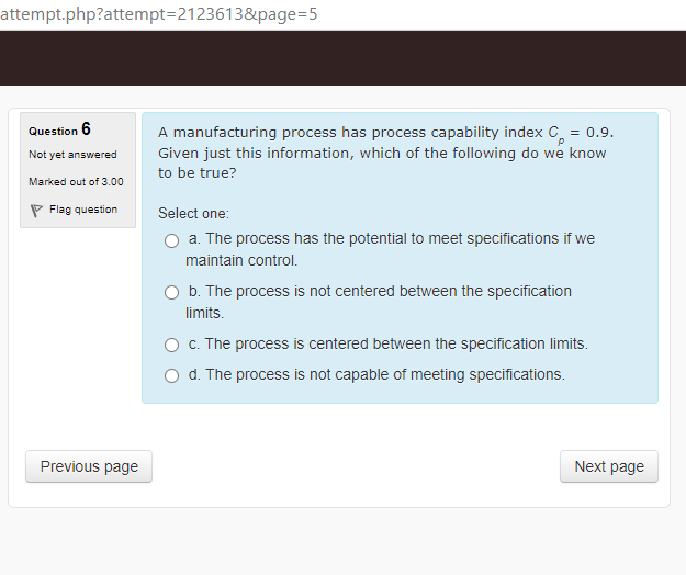 Solved attempt.php?attempt=2123613&page=5 Question 6 = 0.9. | Chegg.com