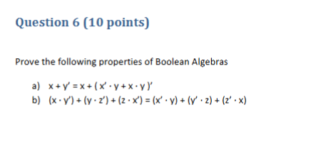 Solved Question 6 (10 ﻿points)Prove the following properties | Chegg.com
