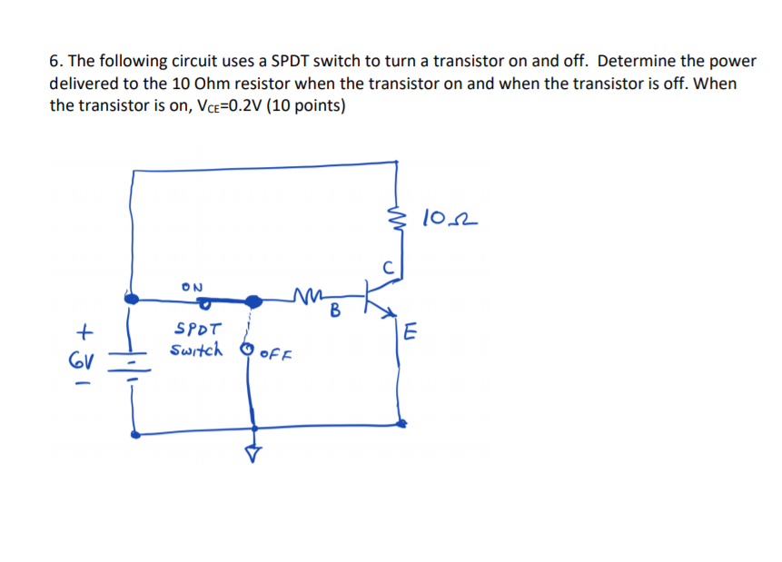 Solved 6. The following circuit uses a SPDT switch to turn a | Chegg.com