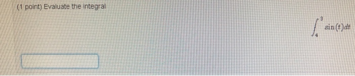 Solved (1 point) The graph of f is shown below Evaluate each | Chegg.com