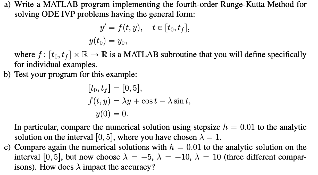 Solved = a) Write a MATLAB program implementing the | Chegg.com