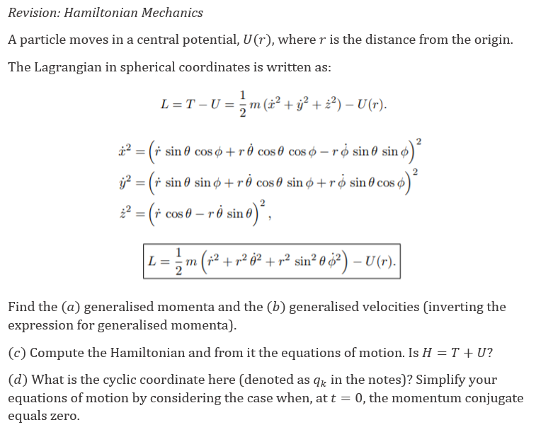 Solved Revision: Hamiltonian Mechanics A particle moves in a | Chegg.com