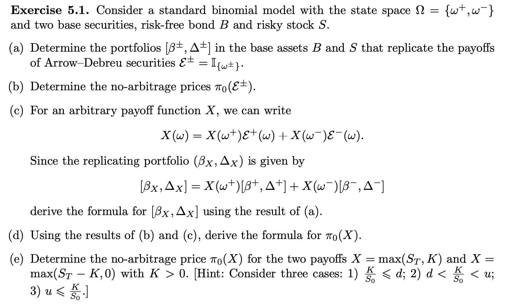 Solved Exercise 5.1. Consider a standard binomial model with | Chegg.com