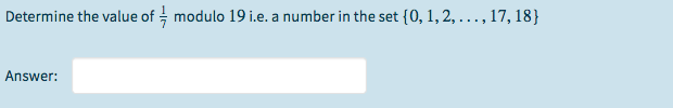 Solved Determine the value of modulo 19 i.e. a number in the | Chegg.com