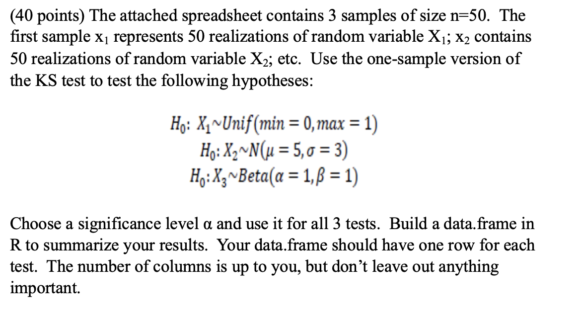 Solved (40 points) The attached spreadsheet contains 3 | Chegg.com
