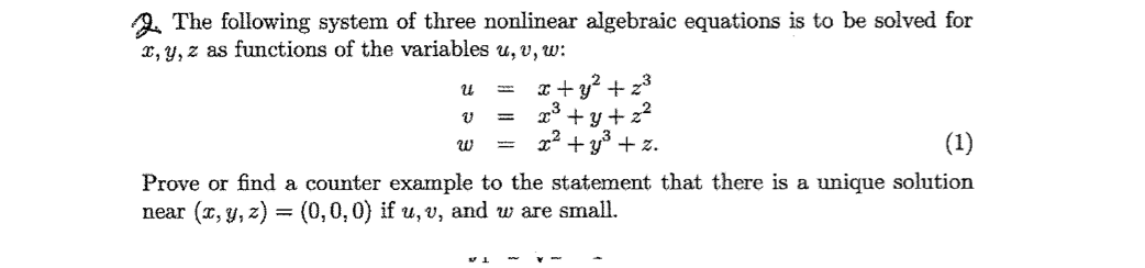Solved 2 The Following System Of Three Nonlinear Algebraic