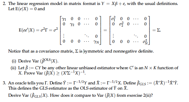 Solved 2. The linear regression model in matrix format is Y | Chegg.com