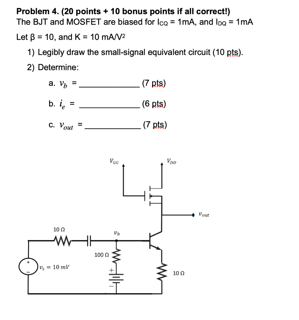 Solved Problem 4. (20 points + 10 bonus points if all | Chegg.com