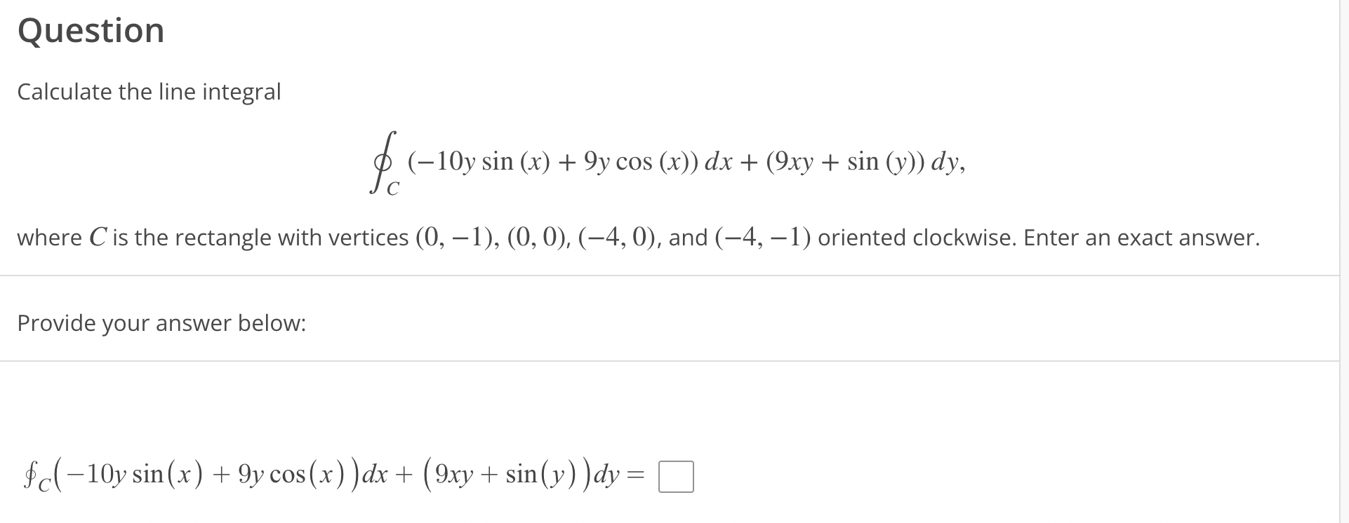 Solved Calculate the line integral | Chegg.com