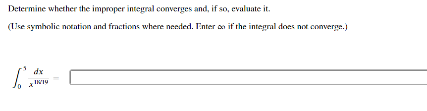 Solved Determine whether the improper integral converges | Chegg.com
