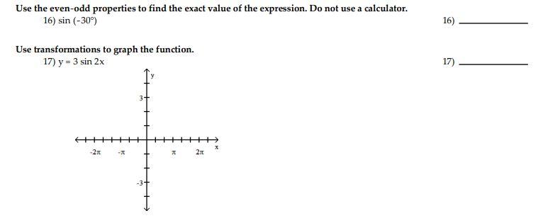 Solved Use the even-odd properties to find the exact value | Chegg.com
