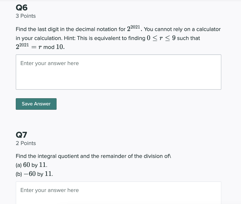 Solved Find the last digit in the decimal notation for | Chegg.com