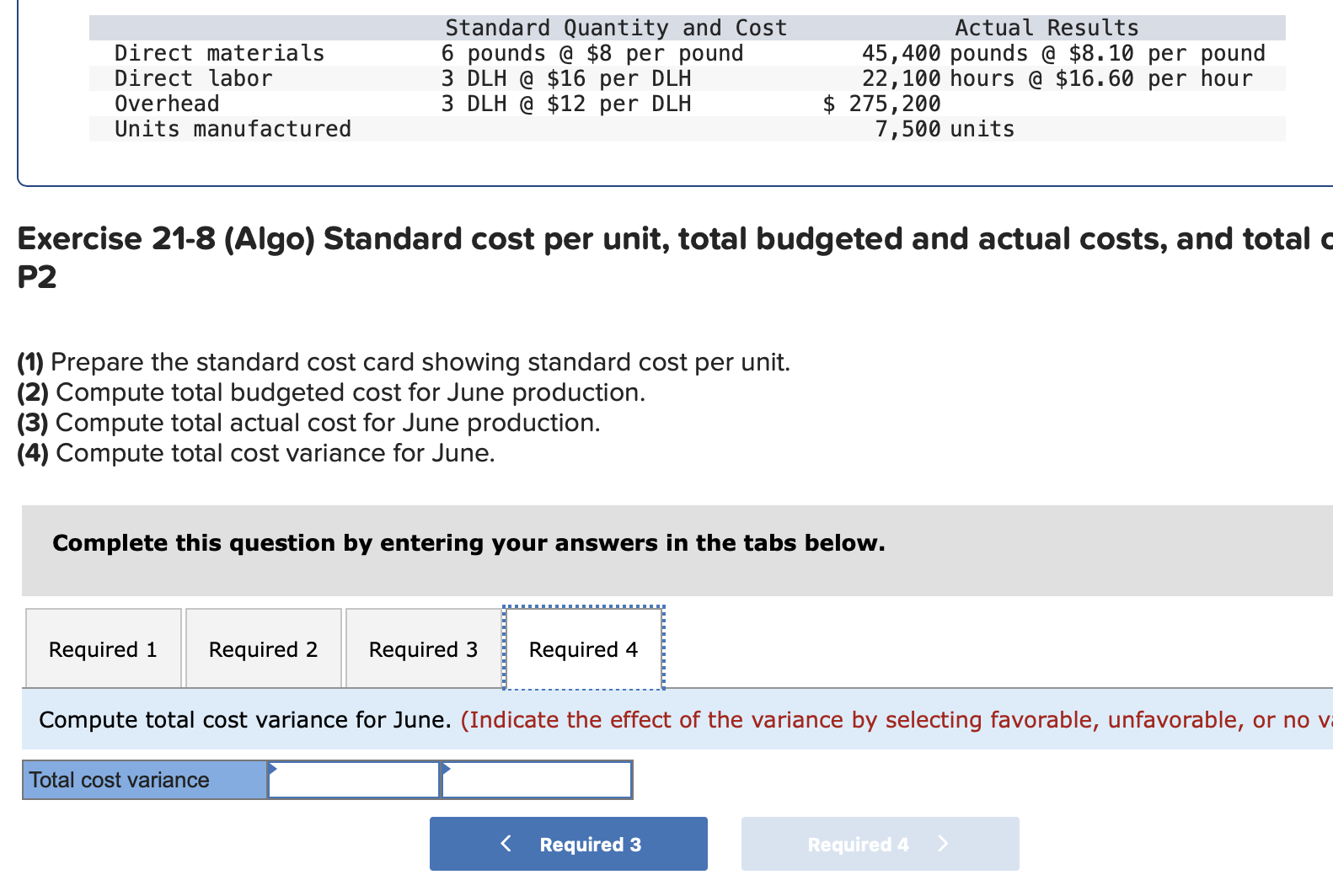Solved Exercise 21-8 (Algo) Standard cost per unit, total | Chegg.com