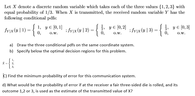 Solved Let X denote a discrete random variable which takes | Chegg.com