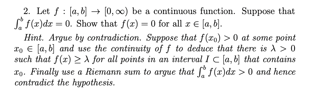 Solved 2. Let f:[a,b]→[0,∞) be a continuous function. | Chegg.com