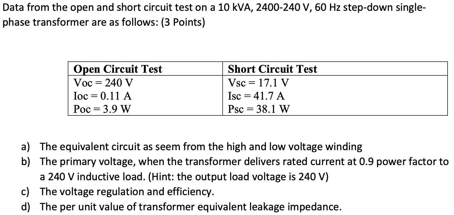 Solved Data from the open and short circuit test on a 10 | Chegg.com