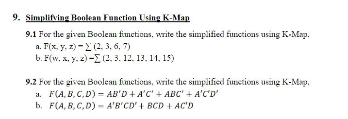 Solved 9. Simplifying Boolean Function Using K-Map 9.1 For | Chegg.com