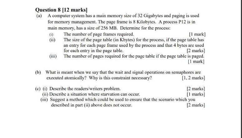 Solved Question 8 [12 marks] (a) A computer system has a | Chegg.com