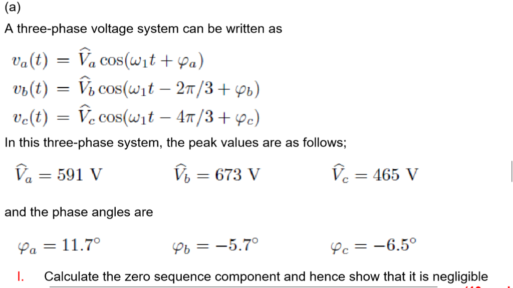 Solved Calculate the zero sequence component and hence show | Chegg.com
