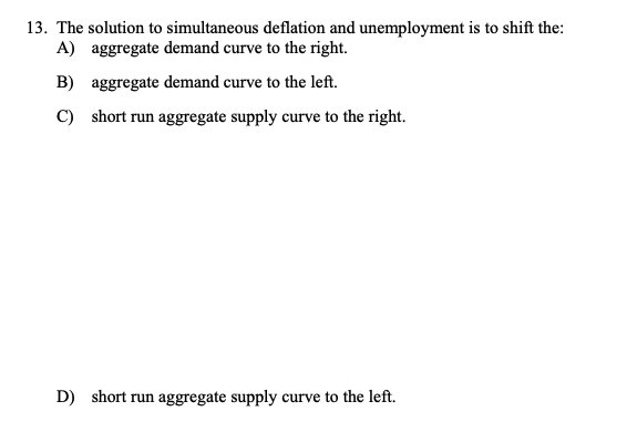 Solved The solution to simultaneous deflation and | Chegg.com