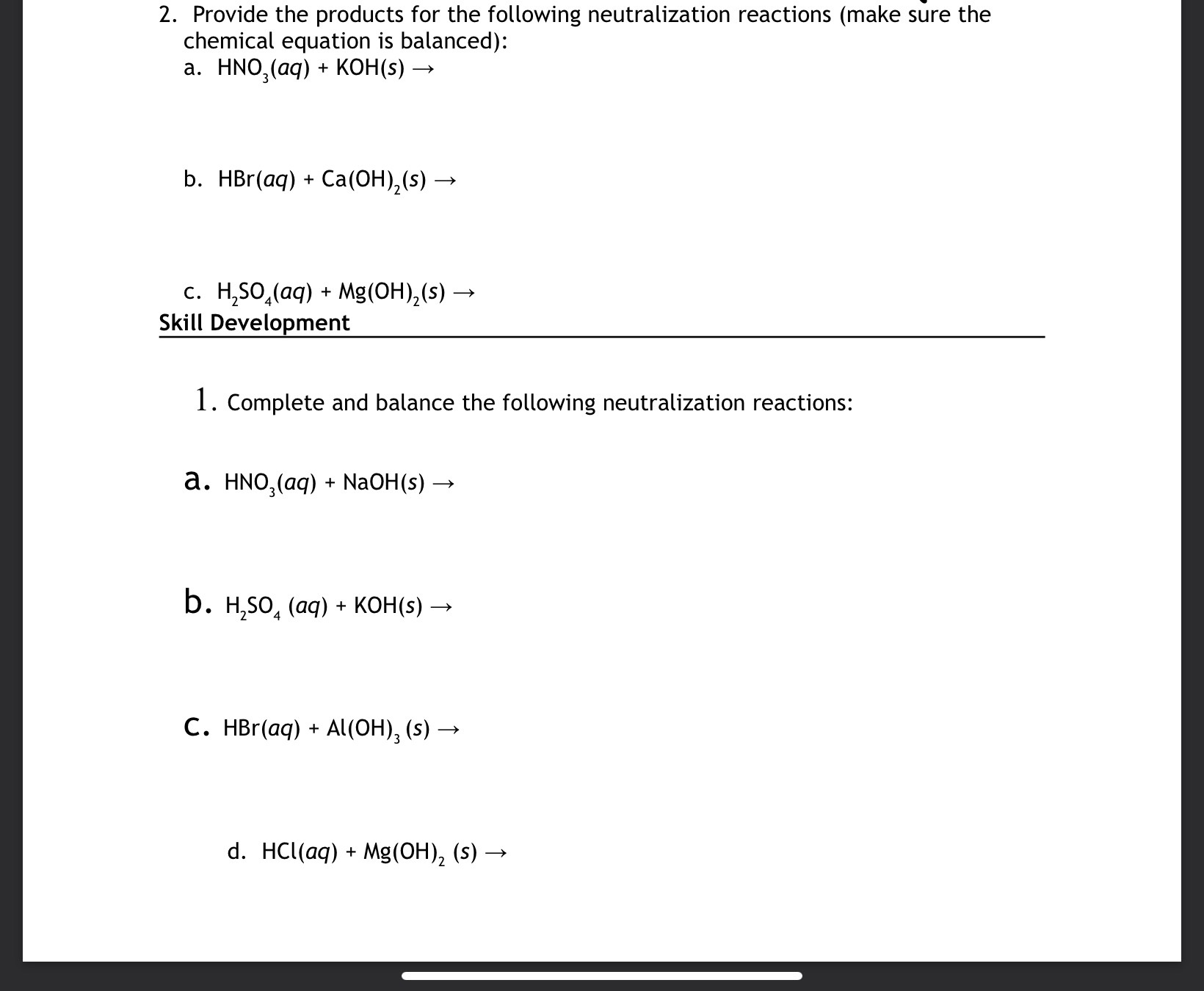 Solved a. HNO3(aq)+KOH(s)→ b. HBr(aq)+Ca(OH)2(s)→ C. | Chegg.com