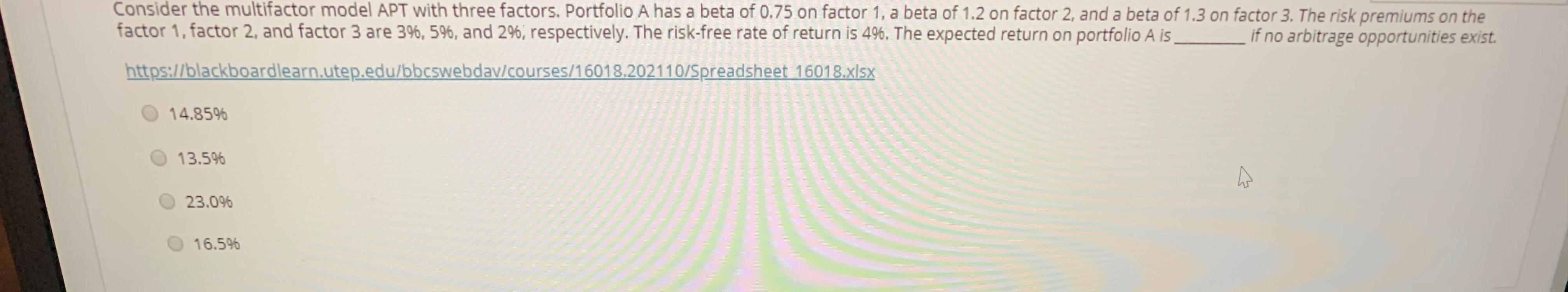Solved Consider the multifactor model APT with three | Chegg.com