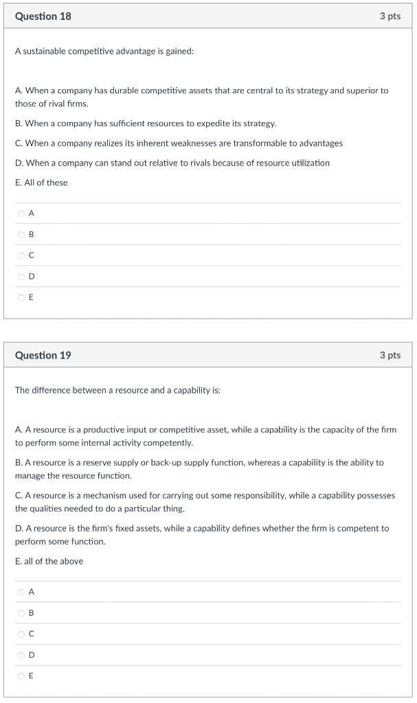 Solved Question 18 3 pts A sustainable competitive advantage | Chegg.com