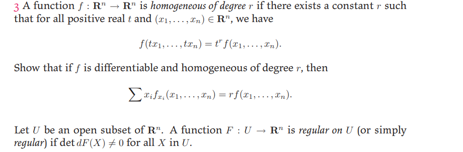 Solved 3 A function f:Rn→Rn is homogeneous of degree r if | Chegg.com