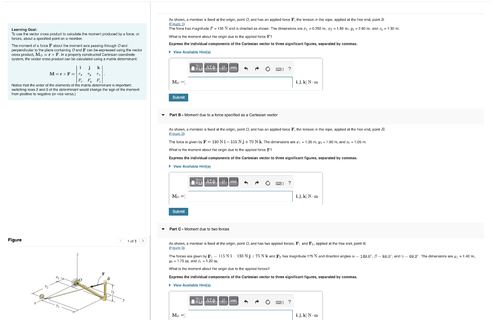 Solved - Part B - Moment due to a force specitied as a | Chegg.com Solved - Part B - Moment due to a force specitied as a | Chegg.com