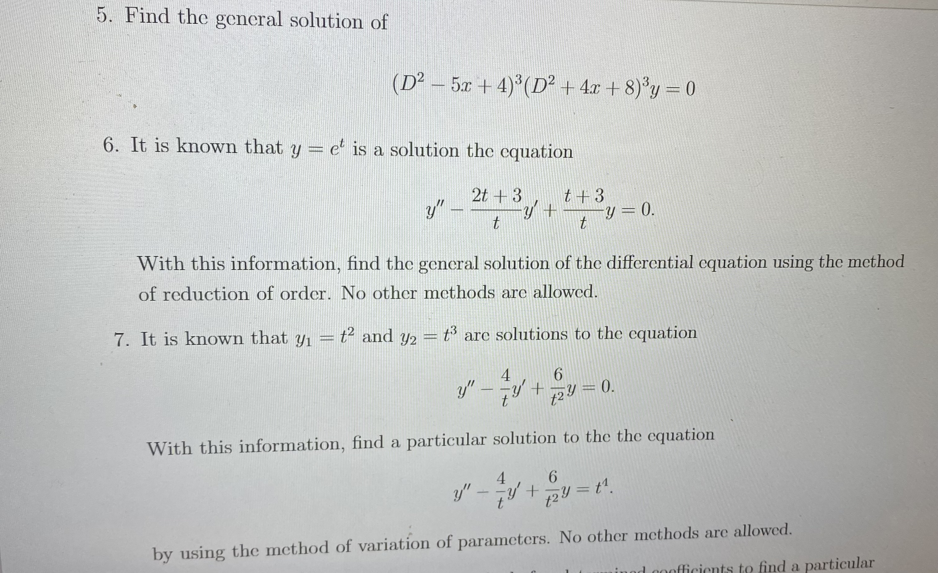 Solved Find the general solution of(D2-5x+4)3(D2+4x+8)3y=0It | Chegg.com