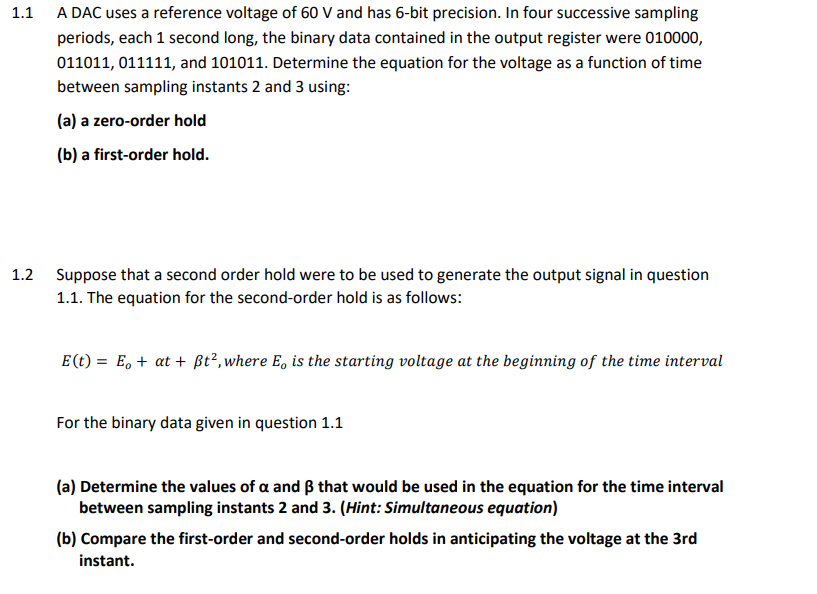 Solved 1.1 A DAC uses a reference voltage of 60 V and has | Chegg.com