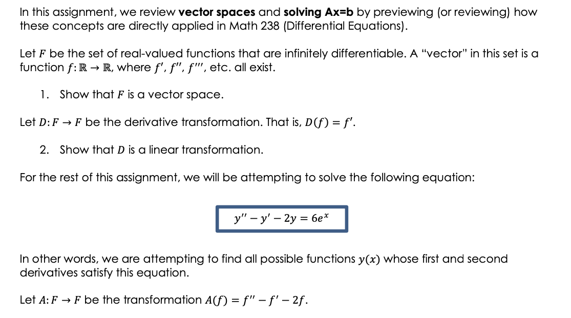 Solved In this assignment, we review vector spaces and | Chegg.com