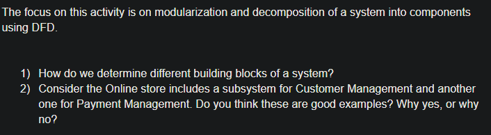 Solved The focus on this activity is on modularization and | Chegg.com