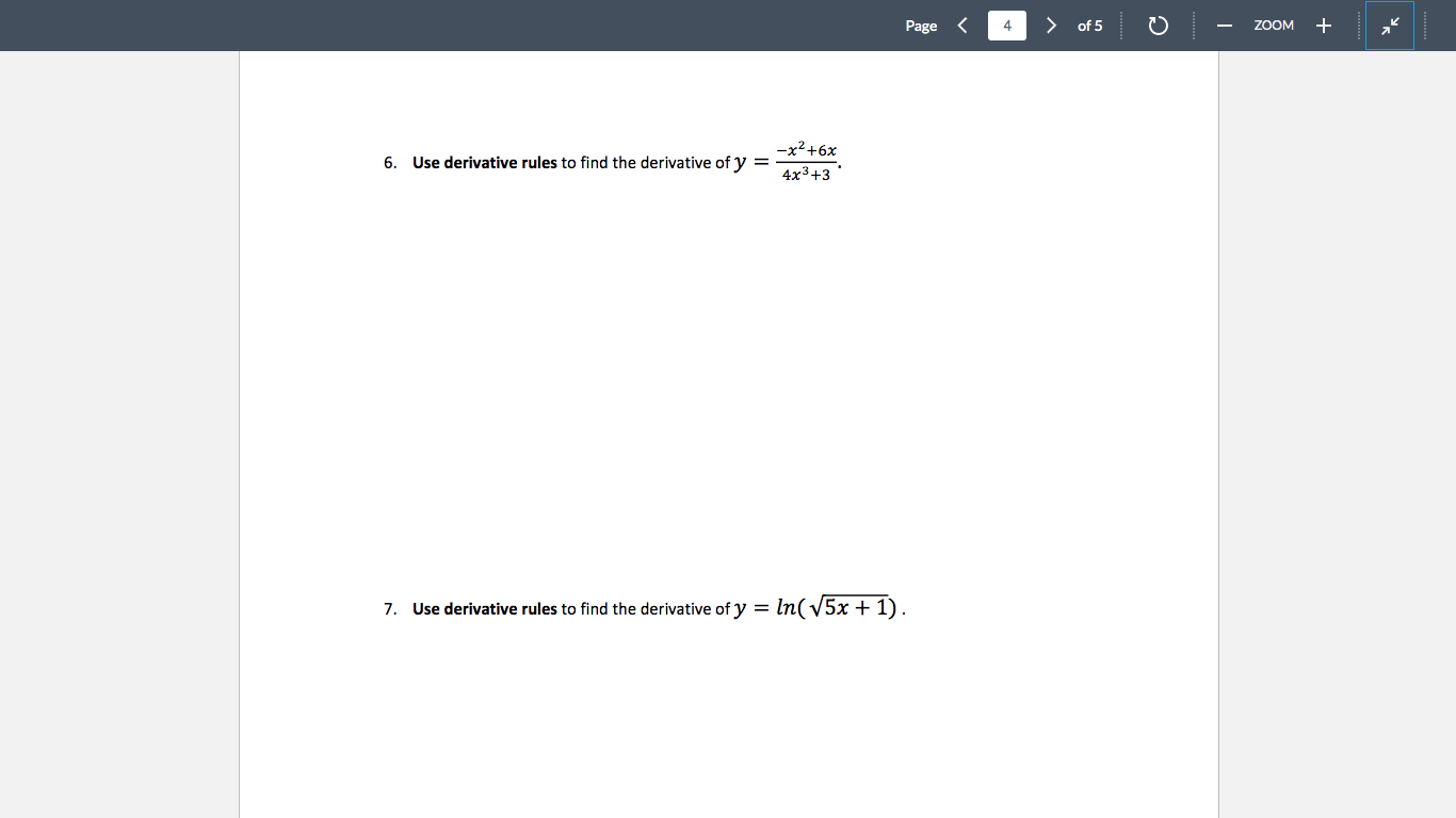 Solved Please answer both questions: Use derivative rules to | Chegg.com