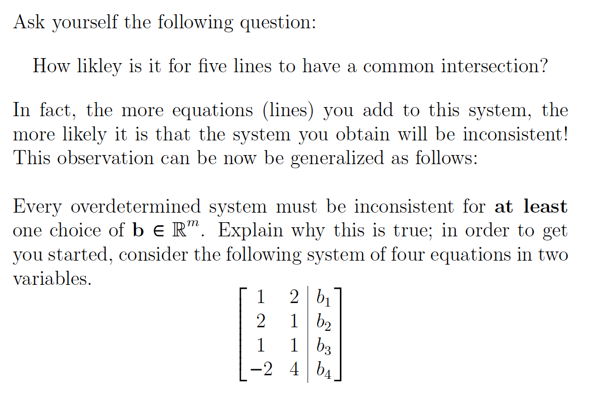 Solved 12. (Overdetermined and Underdetermined Systems) If A | Chegg.com