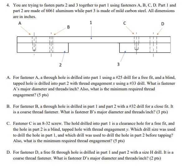 Solved 4. You are trying to fasten parts 2 and 3 together to | Chegg.com