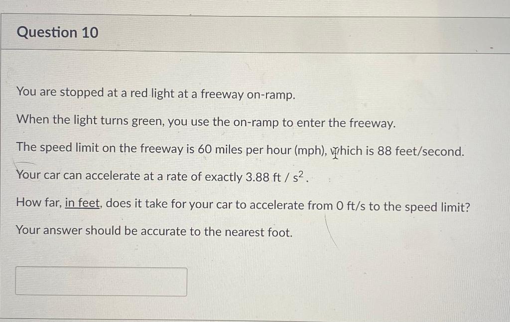 Solved You are stopped at a red light at a freeway on-ramp. | Chegg.com