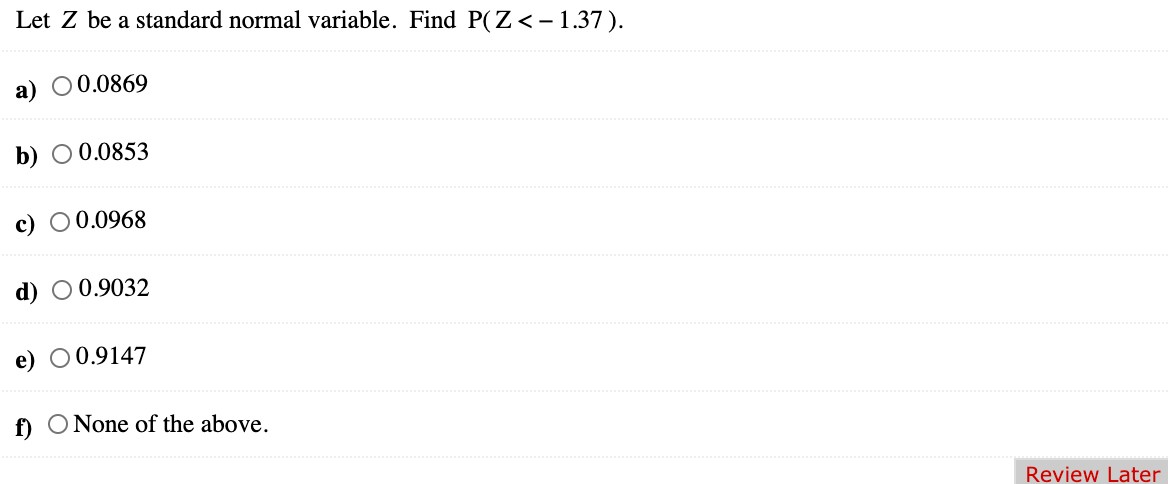 Solved Let Z be a standard normal variable. Find P(Z