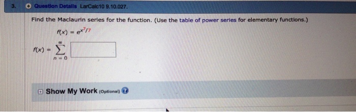 Solved Find the Maclaurin series for the function. (Use the | Chegg.com
