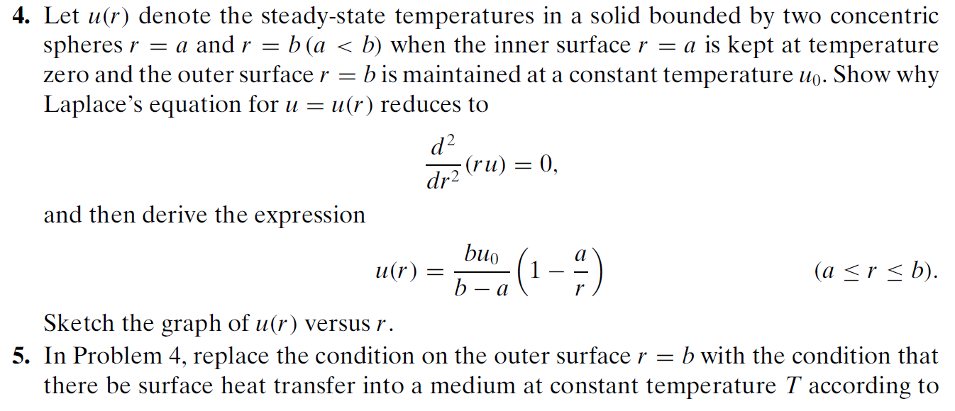 Solved 4. Let u(r) denote the steady-state temperatures in a | Chegg.com