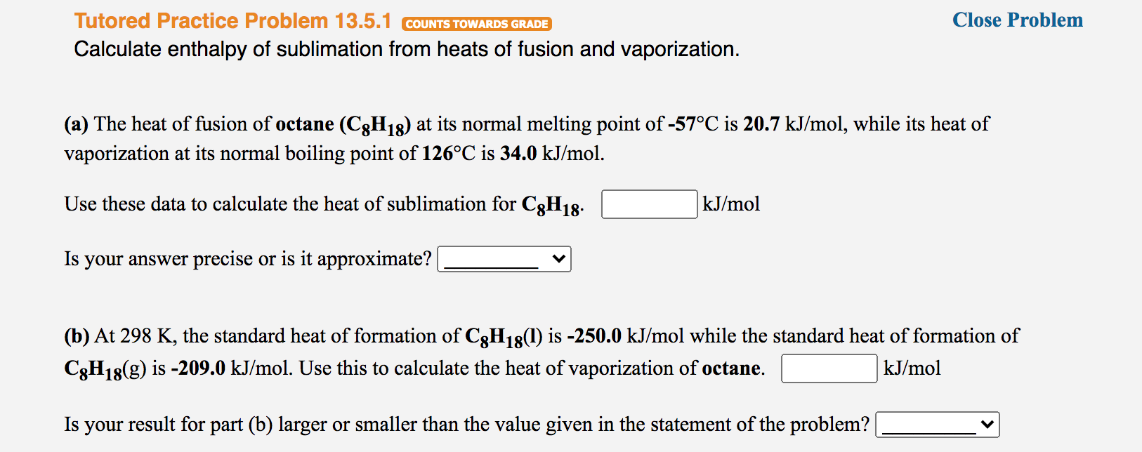 Solved Close Problem Tutored Practice Problem 13.5.1 COUNTS | Chegg.com