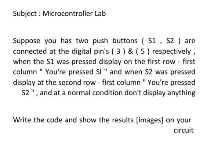 Solved Subject : Microcontroller Lab Suppose you has two | Chegg.com