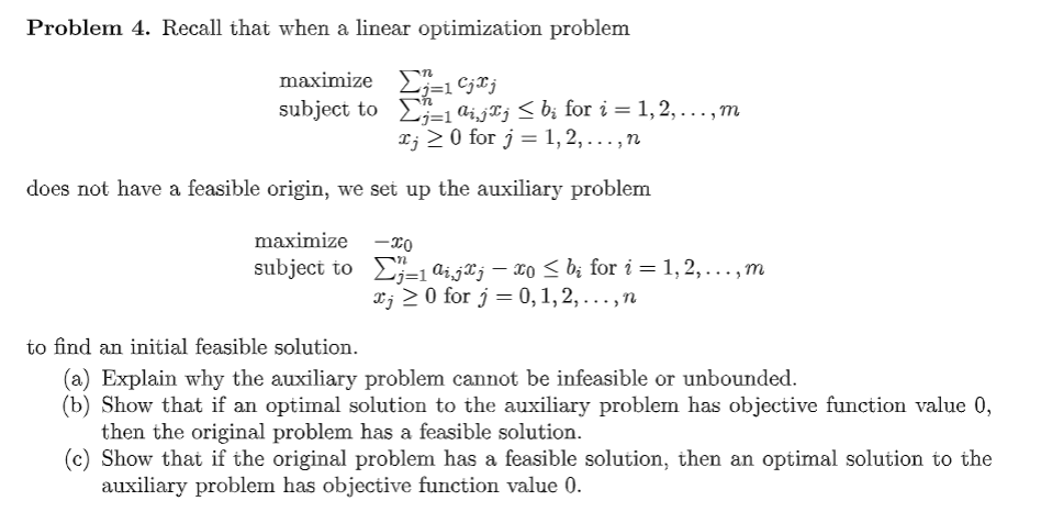 Solved Problem 4. Recall that when a linear optimization | Chegg.com