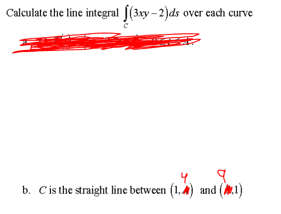 Solved Calculate the line integral ∫C(3xy−2)ds over each | Chegg.com