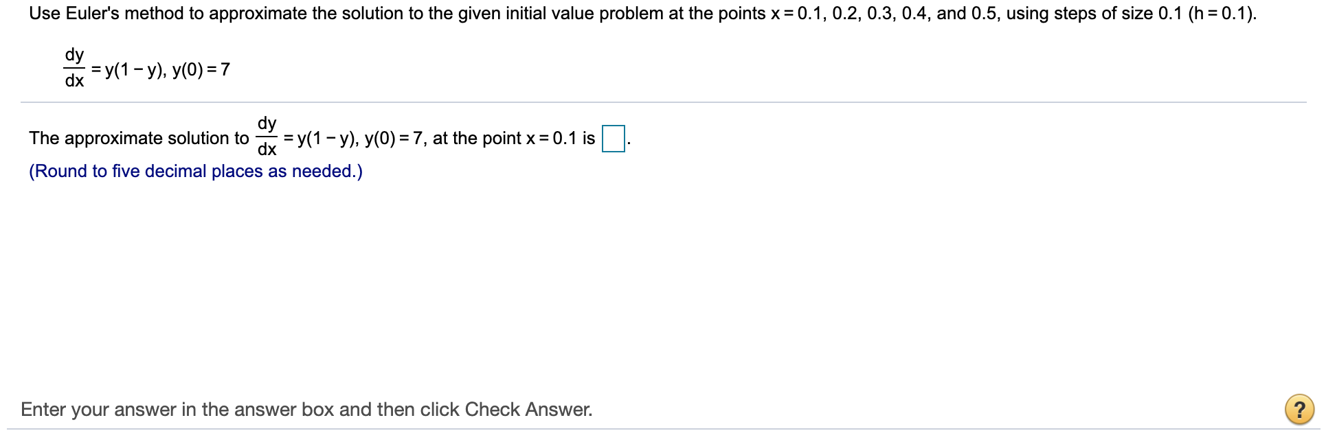 Solved Use Euler's method to approximate the solution to the | Chegg.com
