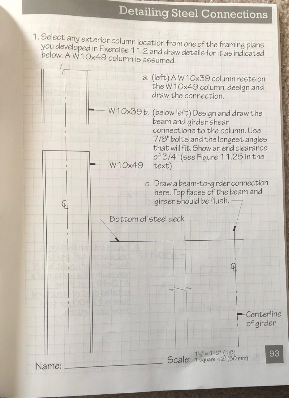 Detailing Steel Connections 1. Select any exterior | Chegg.com