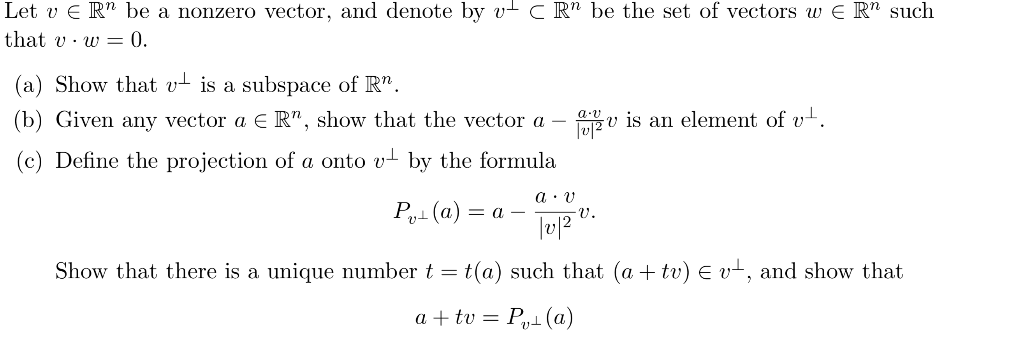 Solved Let v E R" be a nonzero vector, and denote by v1 C R" | Chegg.com