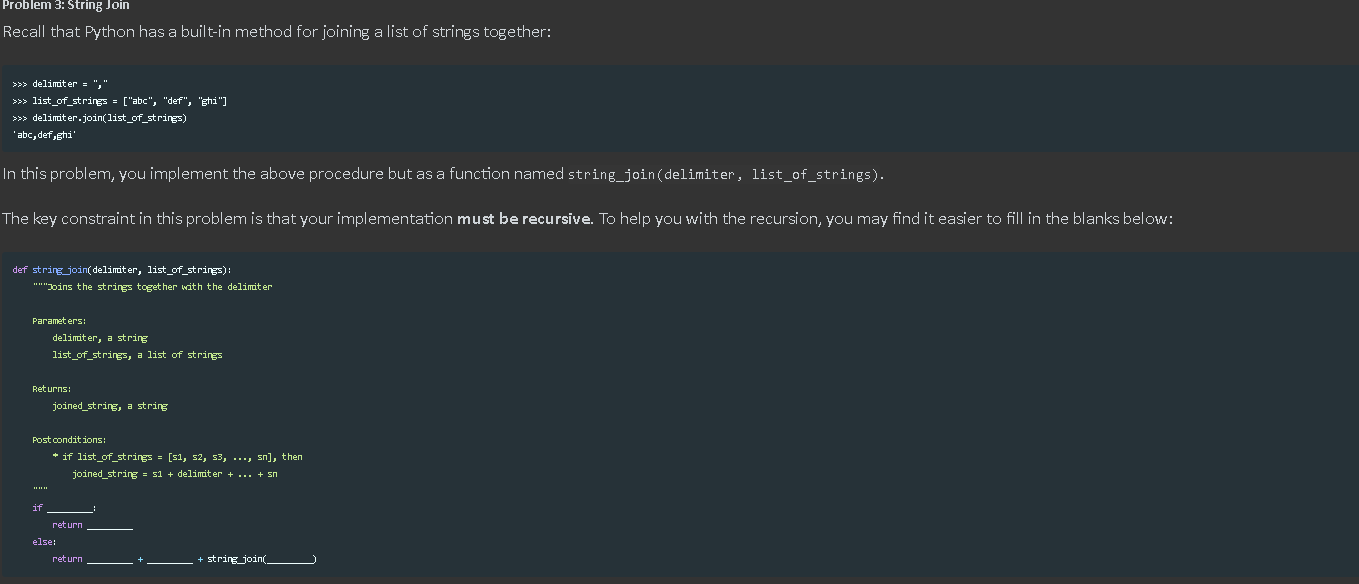 Solved Problem 3: String Join Recall that Python has a | Chegg.com