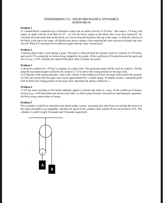 Solved ENGINEERING 211: SOLID MECHANICS: DYNAMICS Problem A | Chegg.com